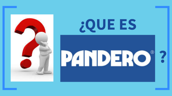 ¿ Que es Pandero? by Herbert Avalos on Prezi