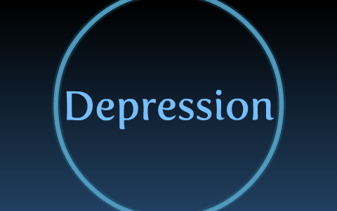 Depression by Colette Robichaud on Prezi