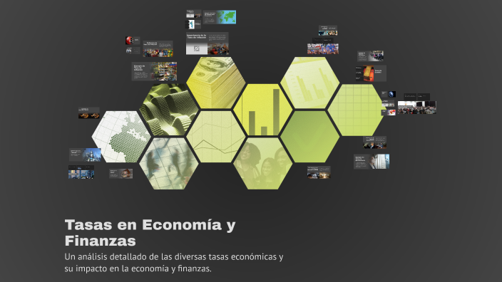 Tasas en Economía y Finanzas by Axel Amaro on Prezi