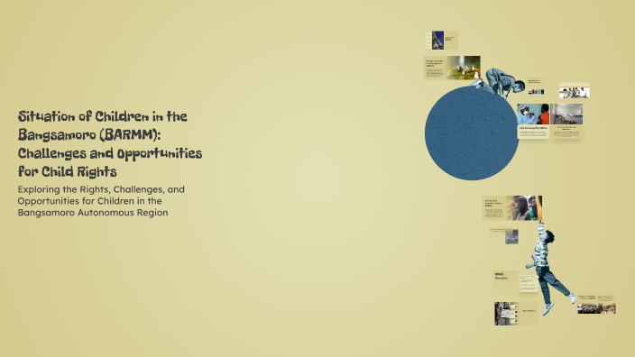 Situation of Children in the Bangsamoro (BARMM): Challenges and ...