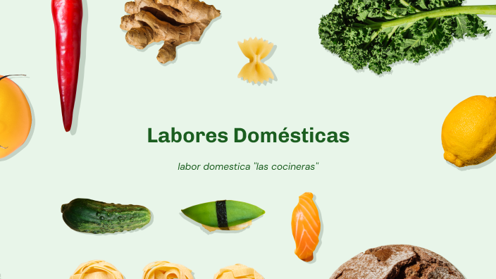 Labores Domésticas by hugo rodas gomez on Prezi