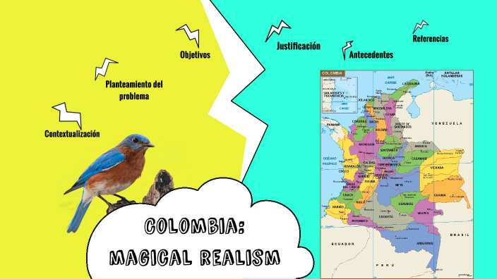 Colombia: Magical realism by mariana gutierrez on Prezi