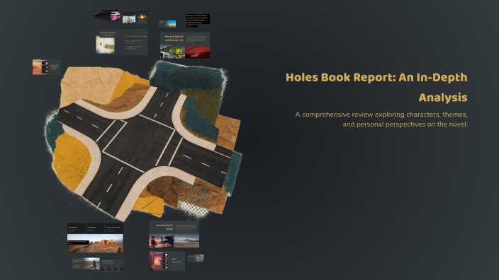 Holes Book Report: An In-Depth Analysis by Sarah Farley on Prezi