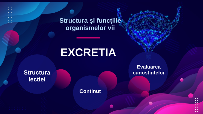 Structura și funcțiile organismelor vii | EXCRETIA by Edvin Vaso on Prezi