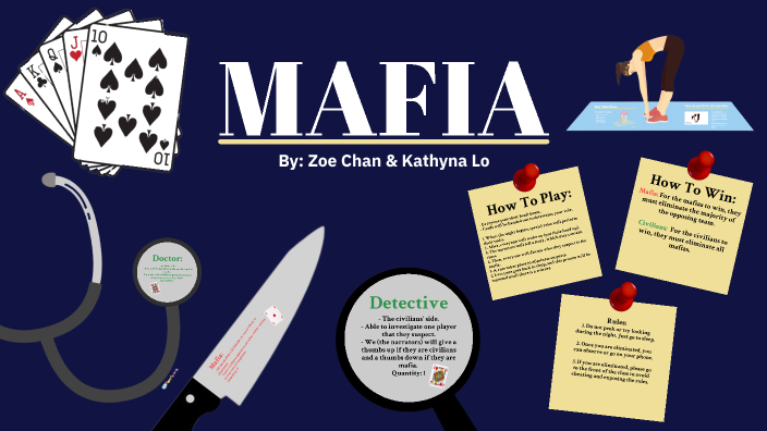 Mafia and Toe Touch by kathyna lo on Prezi