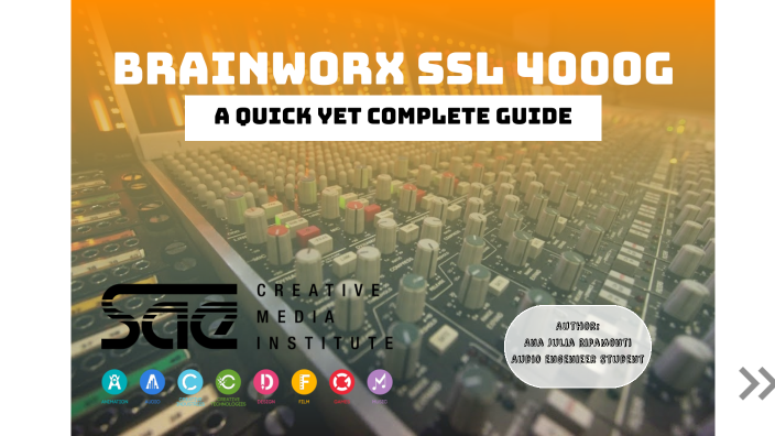 SSL Quick yet complete guide to Brainworx SSL 4000G by Ana Julia ...