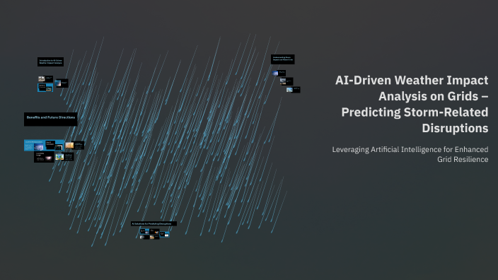 AI-Driven Weather Impact Analysis on Grids – Predicting Storm-Related ...