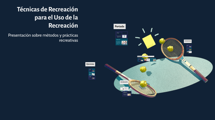 Técnicas de Recreación para el Uso de la Recreación by PIERO AXEL ...