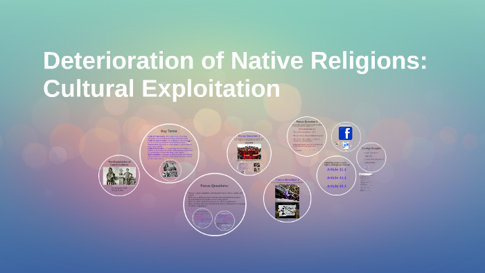 Deterioration of Native Americans: Cultural Exploitation by on Prezi