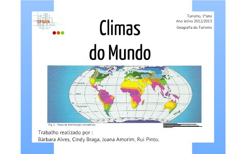 Climas do mundo by Rui Pinto on Prezi