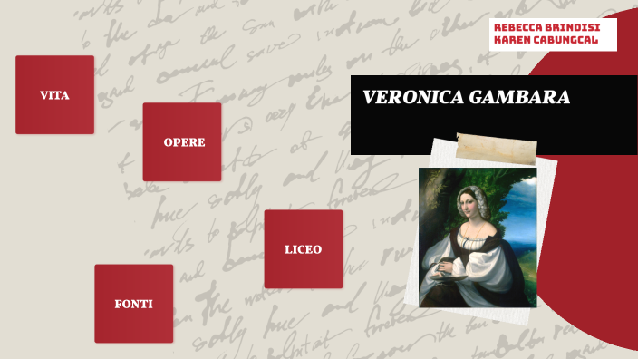 veronica gambara lavoro italiano by rebecca brindisi on Prezi