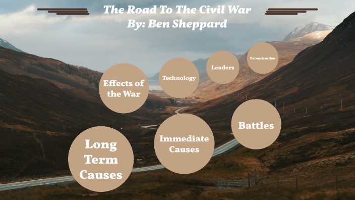 Civil War Project by Benjamin Sheppard on Prezi