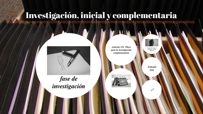 actos procesales de la etapa de investigación, inicial y complementaria ...