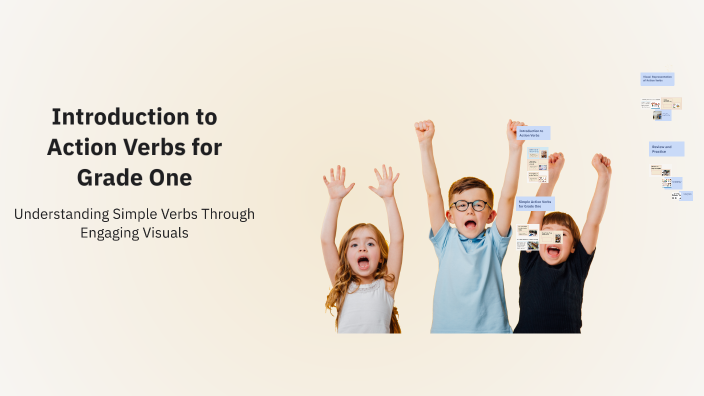 Introduction to Action Verbs for Grade One by Sheila Marshall on Prezi