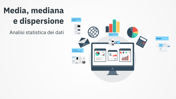 Media, mediana e dispersione by Neagoe Andreea Daniela on Prezi