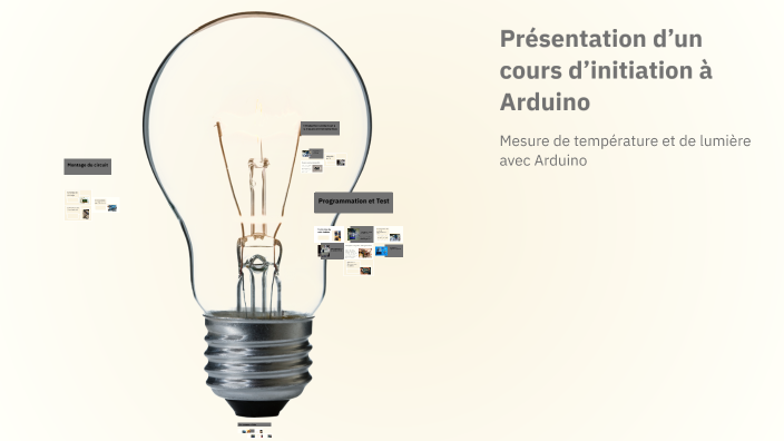 Présentation d’un cours d’initiation à Arduino by mehdi abdelhak on Prezi