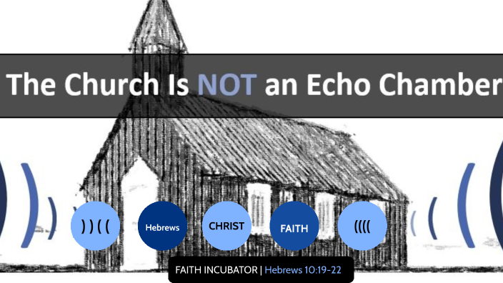FAITH INCUBATOR | Hebrews 10:19-22 by Timothy Sprankle on Prezi