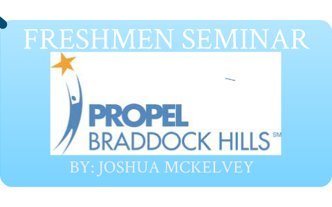 Freshmen Seminar by Joshua McKelvey on Prezi