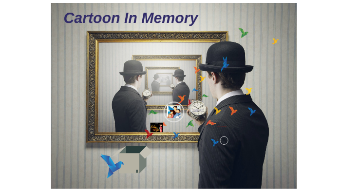 Cartoon In Memory by YANLIN LU on Prezi