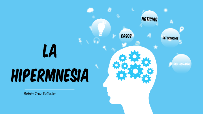 Distorsiones y alteraciones de la memoria. HIPERNEMSIA by Rubén Cruz on ...