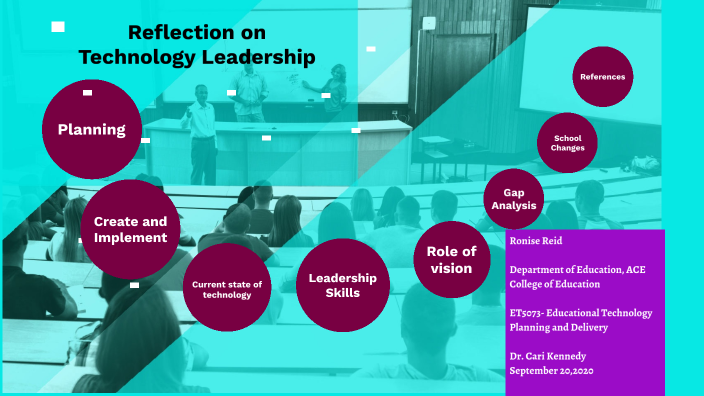 Reflection on Technology Leadership by Ronise Bryant on Prezi