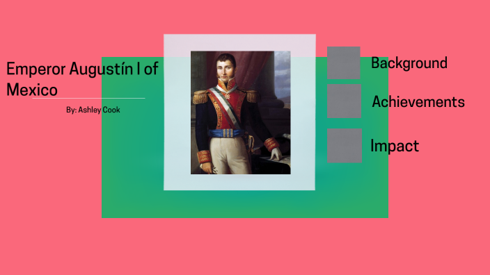 Emperor Augustín 1 by Ashley Cook on Prezi