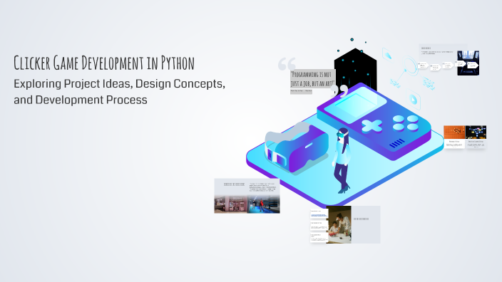 Clicker Game Development In Python By маргарита маргарита On Prezi