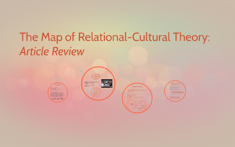 The Pay of Relational-Cultural Theory: Article Review by Hope Mitchell ...