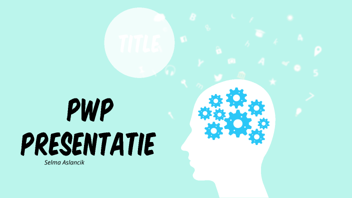 Project PWP by Selma Aslancik on Prezi