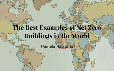 The Best Examples of Net Zero Buildings in the world by Daniela ...