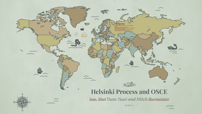 Helsinki Process and OSCE by Mitch Burmeister on Prezi