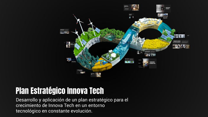 Plan Estratégico Innova Tech by Stiven Hernandez on Prezi