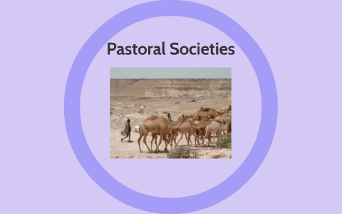 Pastoral Societies by Drama Group on Prezi