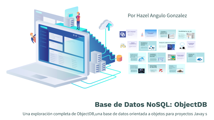 Base de Datos NoSQL: ObjectDB by hazel angulo on Prezi