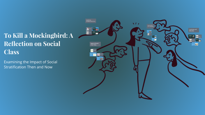 To Kill a Mockingbird: A Reflection on Social Class by Destini Hunt on ...