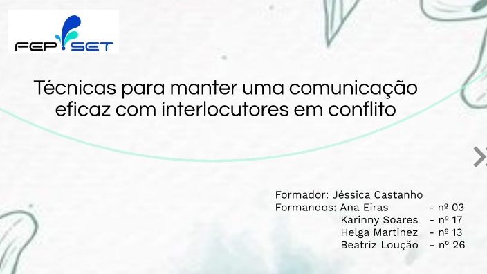 Técnicas para manter uma comunicação eficaz com interlocutores em ...