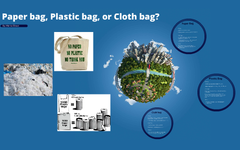 Paper bag, Plastic bag, or Cloth bag Science Assignment by Marisa Dixon ...
