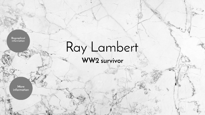 Ray Lambert by Ruth Kremer on Prezi