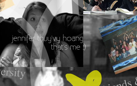 jenny jen jen jen, ME! by Jennifer Hoang on Prezi