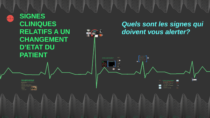 SIGNES CLINIQUES RELATIFS A UN CHANGEMENT D’ETAT DU PATIENT by Ub Al on ...