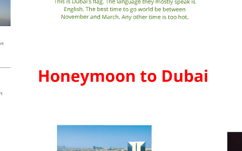 Honeymoon to Dubai by Cory Pavao on Prezi