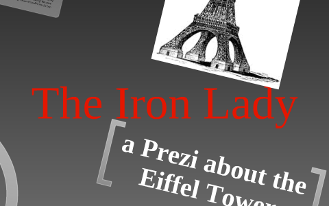 the Eiffel Tower by chal quadi on Prezi