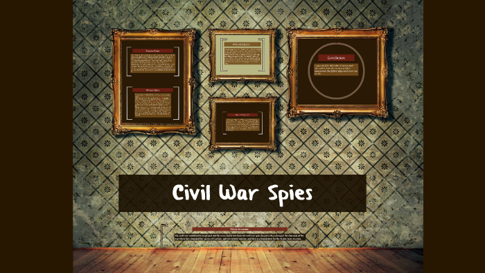 Civil War Spies by 2029960 on Prezi