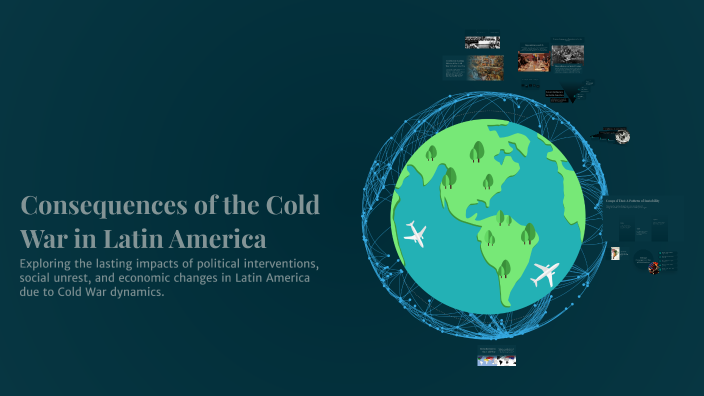 Consequences of the Cold War in Latin America by Luis Alejandro Pinzon ...