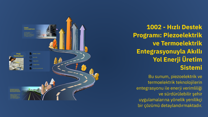 1002 - Hızlı Destek Programı: Piezoelektrik ve Termoelektrik ...