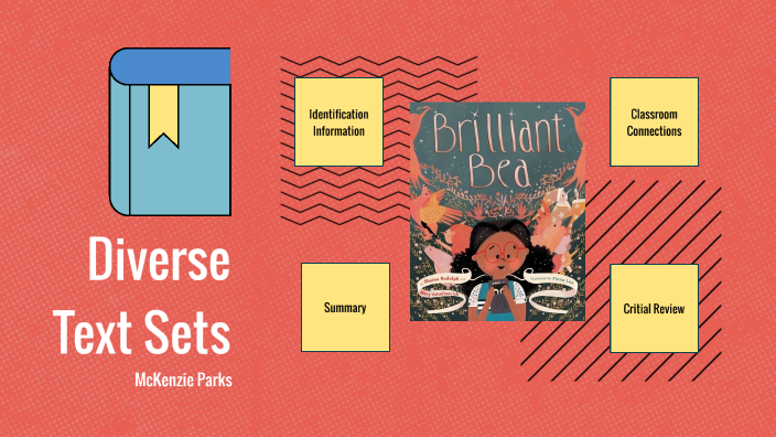 Diverse Text Sets by McKenzie Parks on Prezi