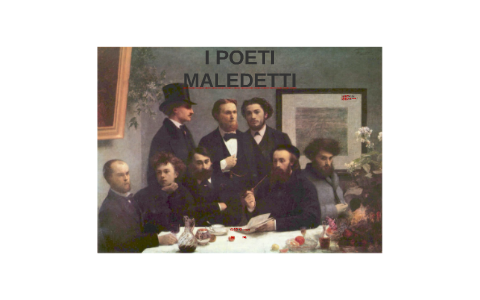 I POETI MALEDETTI by Lisa Accardi on Prezi