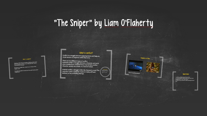 "The Sniper" by Liam O'Flaherty by Kelsey Sabori on Prezi