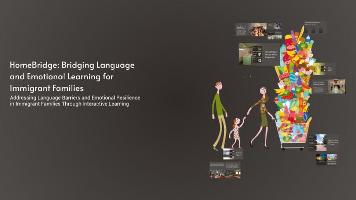 HomeBridge: Bridging Language and Emotional Learning for Immigrant ...