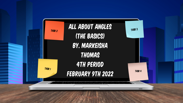 All About Angles by Markeisha Thomas on Prezi